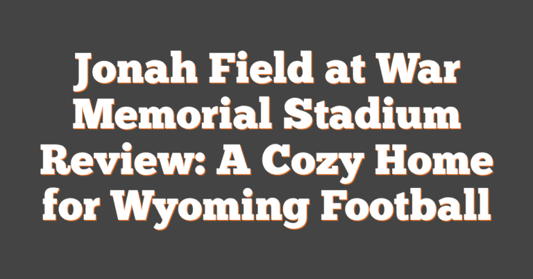 Jonah Field At War Memorial Stadium Review: A Cozy Home For Wyoming ...