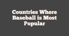 Countries Where Baseball Is Most Popular