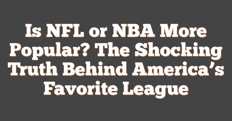 Is NFL Or NBA More Popular? The Shocking Truth Behind America’s ...